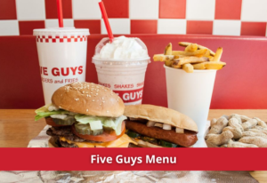 Five Guys Hours 2023 - Opening, Closing & Holidays Hours